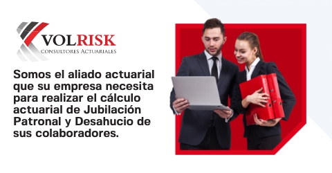 Volrisk │ Jubilación Patronal y cálculo actuarial en Ecuador